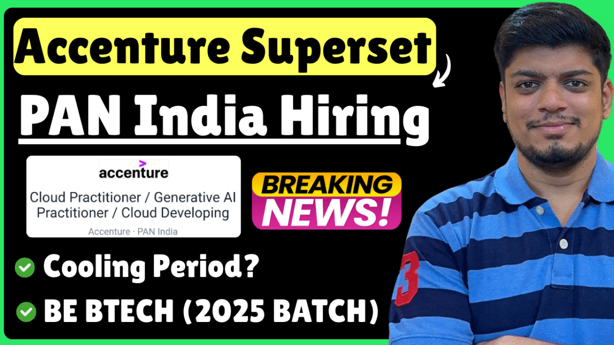 Accenture Superset 2025 Hiring | Eligibility, Role, PAN India Hiring ...