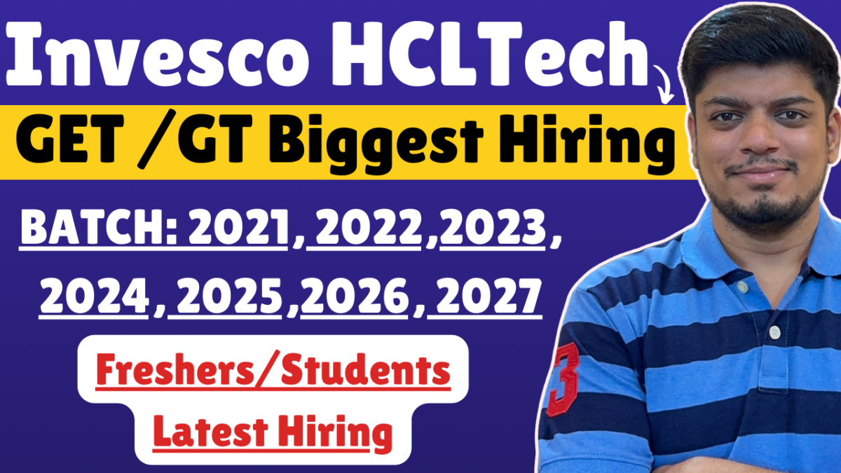 Invesco GET | HCLTech GT MASS Hiring Announced | Freshers Eligible! - New Off Campus Jobs Lets ...