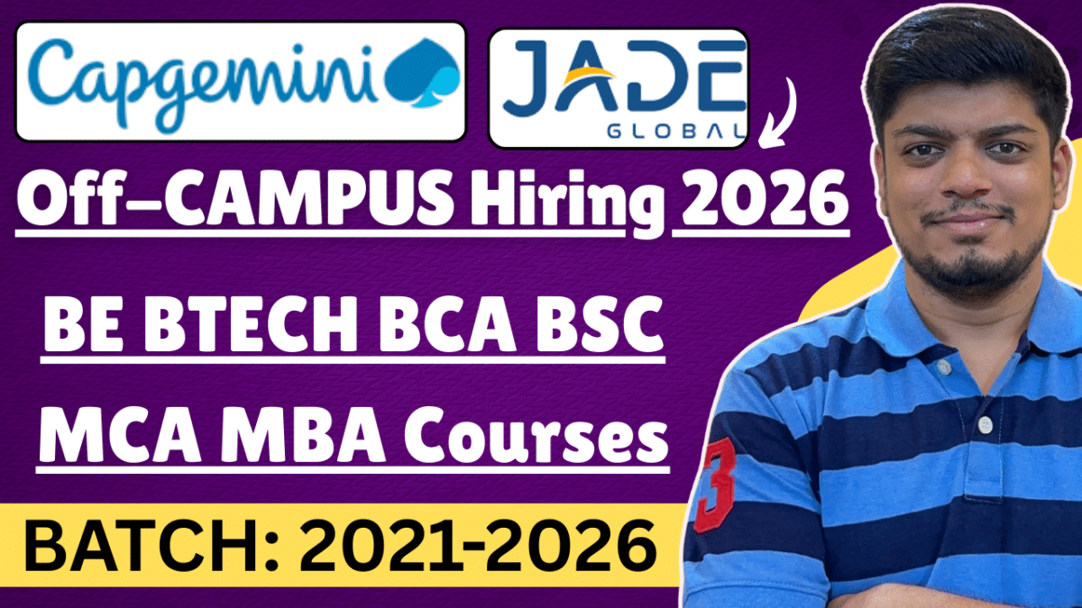 Capgemini Direct Hiring | Jade Global Hiring, ZopSmart Hiring Freshers ...