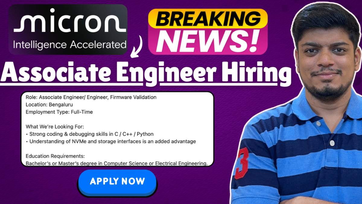 Micron Freshers Hiring | 0-2 Year Of Experience | Associate Engineer ...